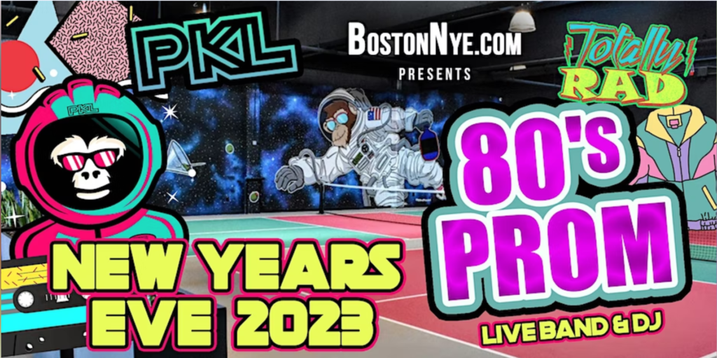 NYE 80's Prom - Live Band & DJ - PKL Boston